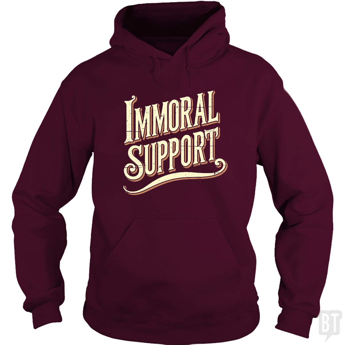 Immoral Support Hoodie – BustedTees.com