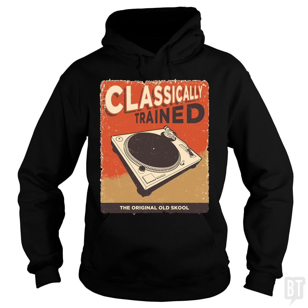 Classically Trained Vintage Turntable Hoodie | Retro Vinyl Music Hoodie ...